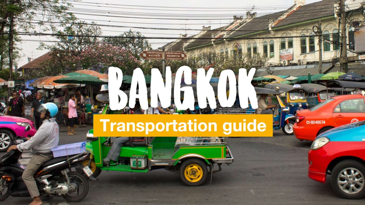 How to Get around Bangkok - Our Transportation Guide