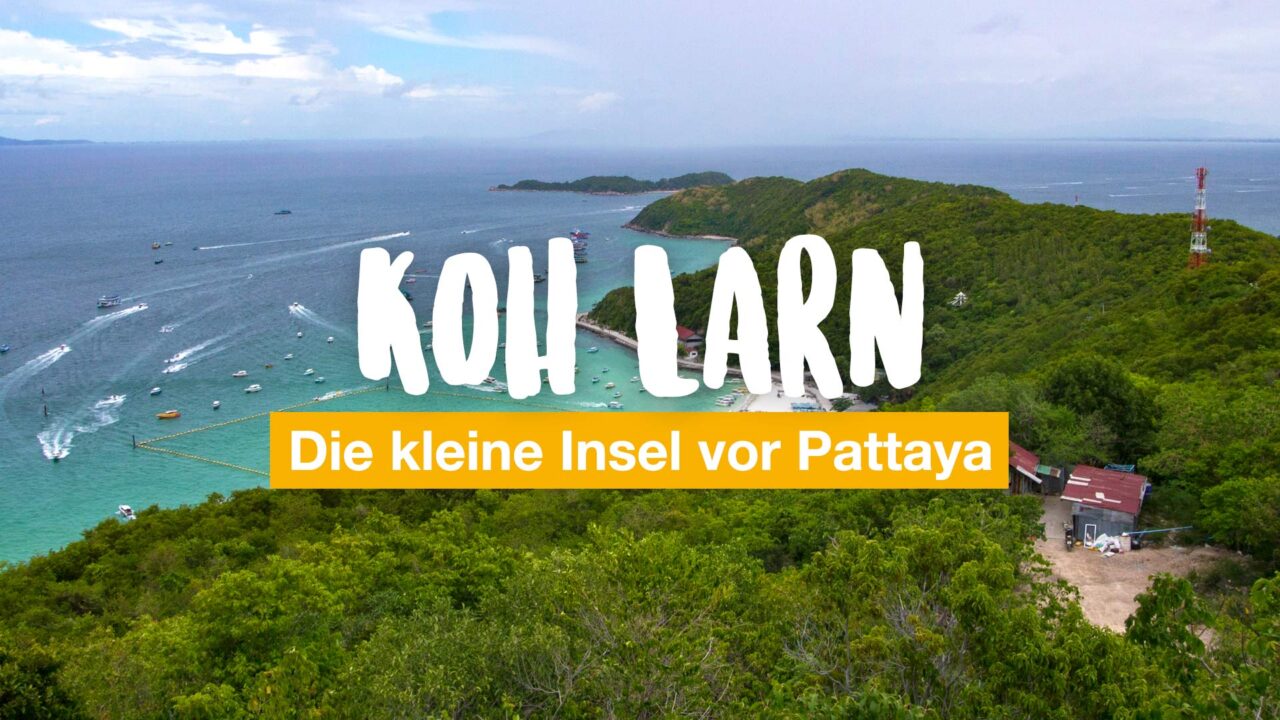 Koh Larn - die kleine Trauminsel vor Pattaya