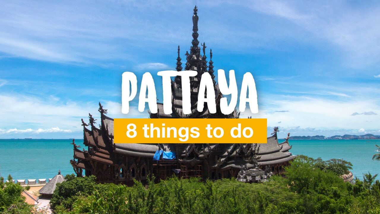 8 Things to Do in Pattaya